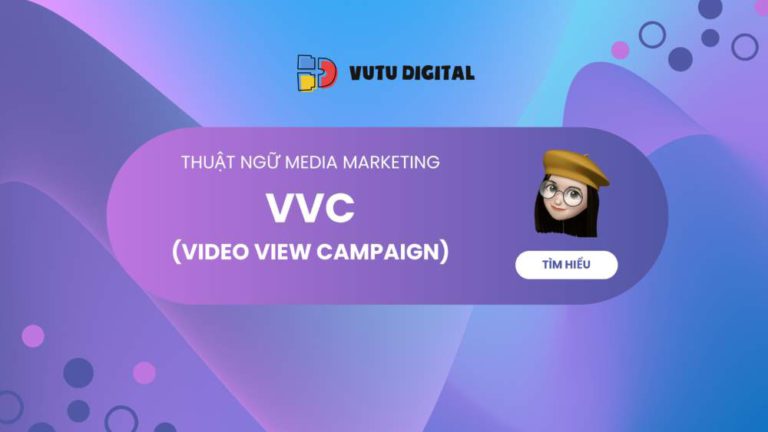 VVC là gì? Thuật ngữ marketing VVC